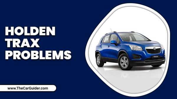 How To Fix Holden TRAX Problems: Transmission Solutions 101