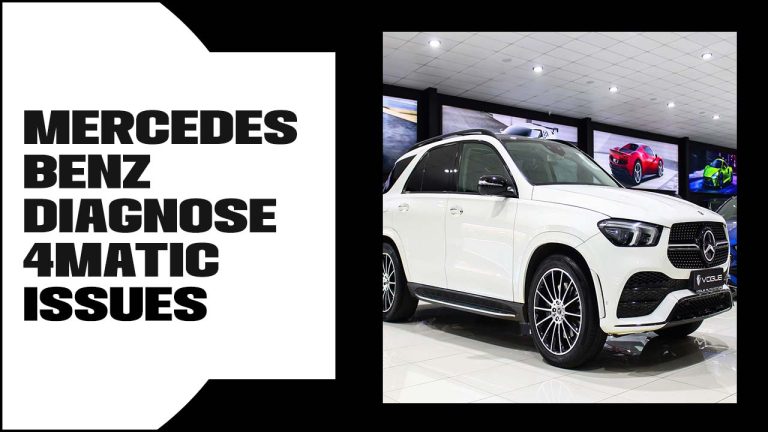 Mercedes-Benz Diagnose 4Matic Issues- Diagnostic Steps