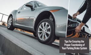 Parking Brake Malfunction In Your Car: Causes And Fixes
