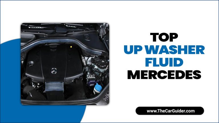 How To Top Up Washer Fluid Mercedes Cars | Quick & Easy Tips