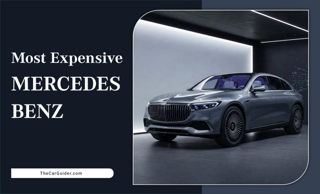 What Is The Most Expensive Mercedes-Benz [No1.Benz]
