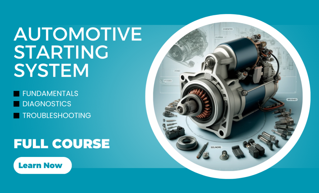 Automotive Starting System| Troubleshooting Course