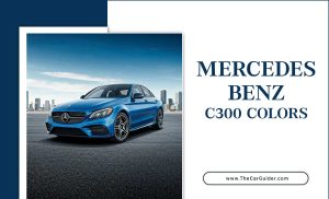 Mercedes Benz C300 Colors: Explore The Best Options