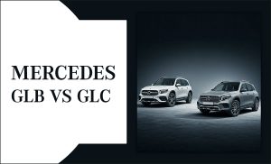 Mercedes GLB Vs. GLC: Compare Features, Performance & More